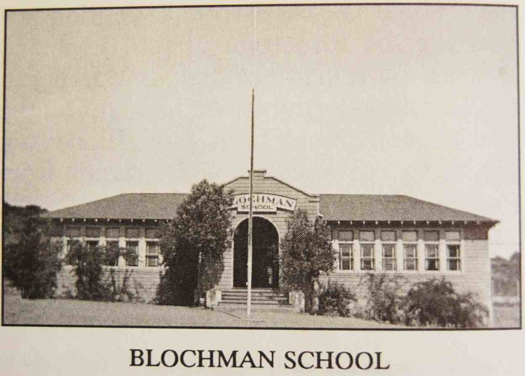 History – Blochman Union School District